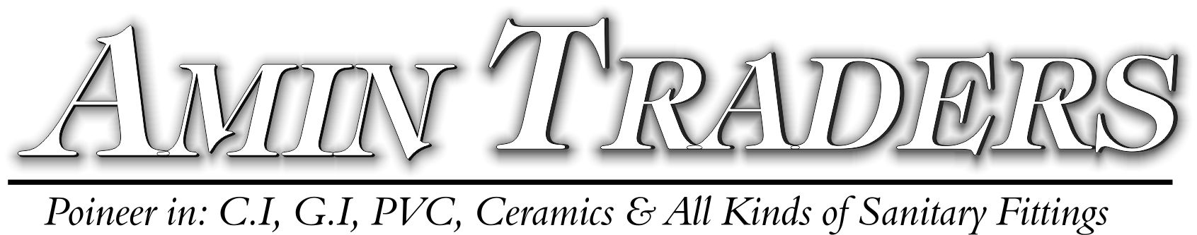 Amin Traders – The name of Quality